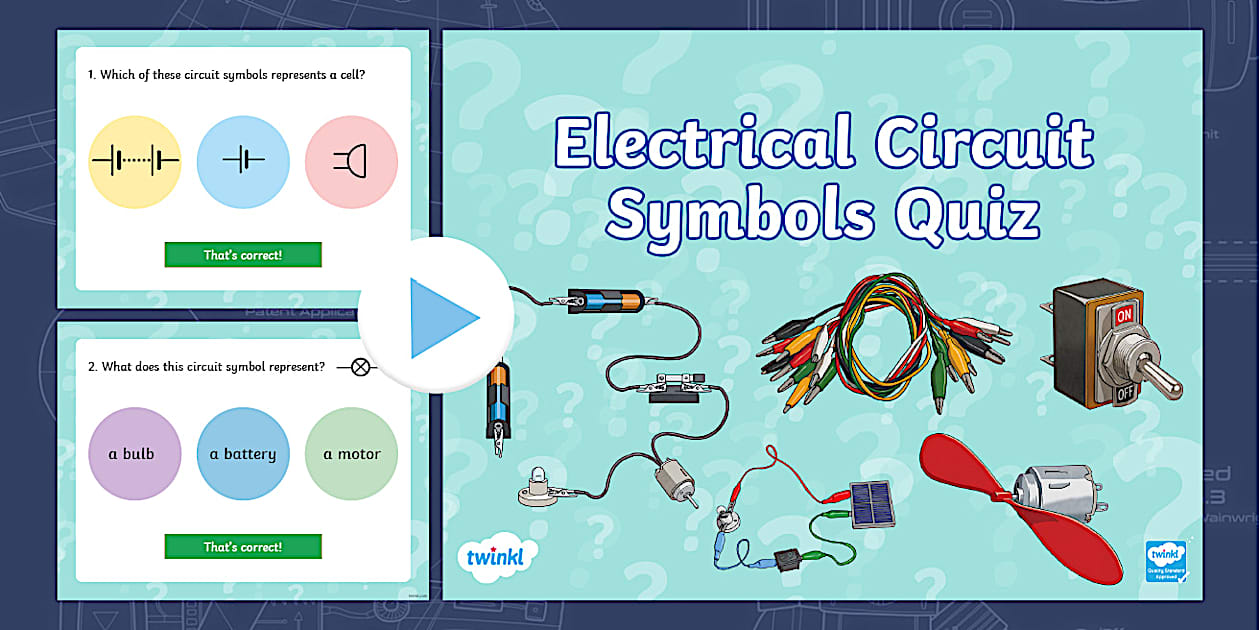 Electric Circuit Game | Electrical Circuit Symbols Quiz PPT
