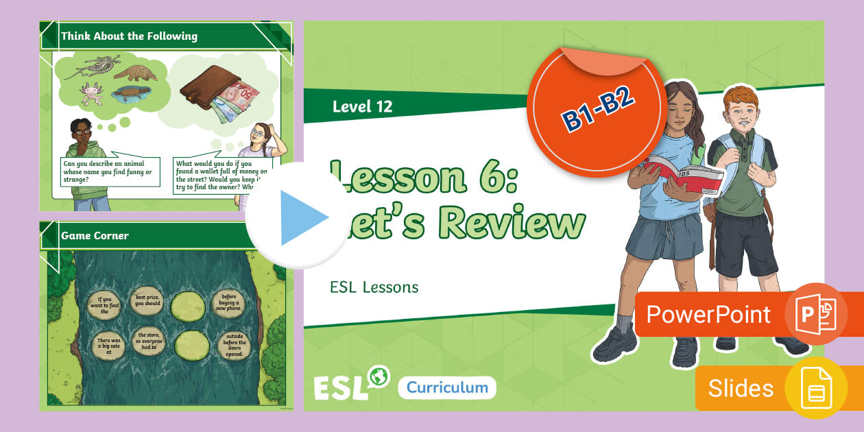 ESL Curriculum Level 12, Lesson 6 (Lehrer gemacht) - Twinkl