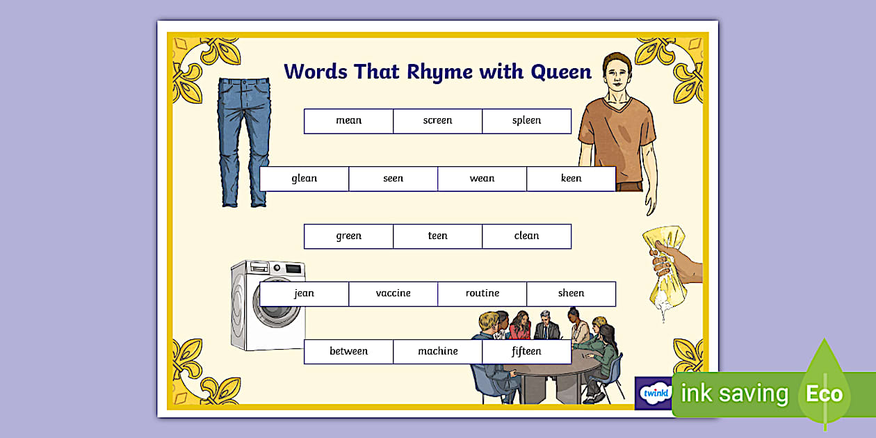 Words That Rhyme with Queen Word Mat (teacher made) - Twinkl