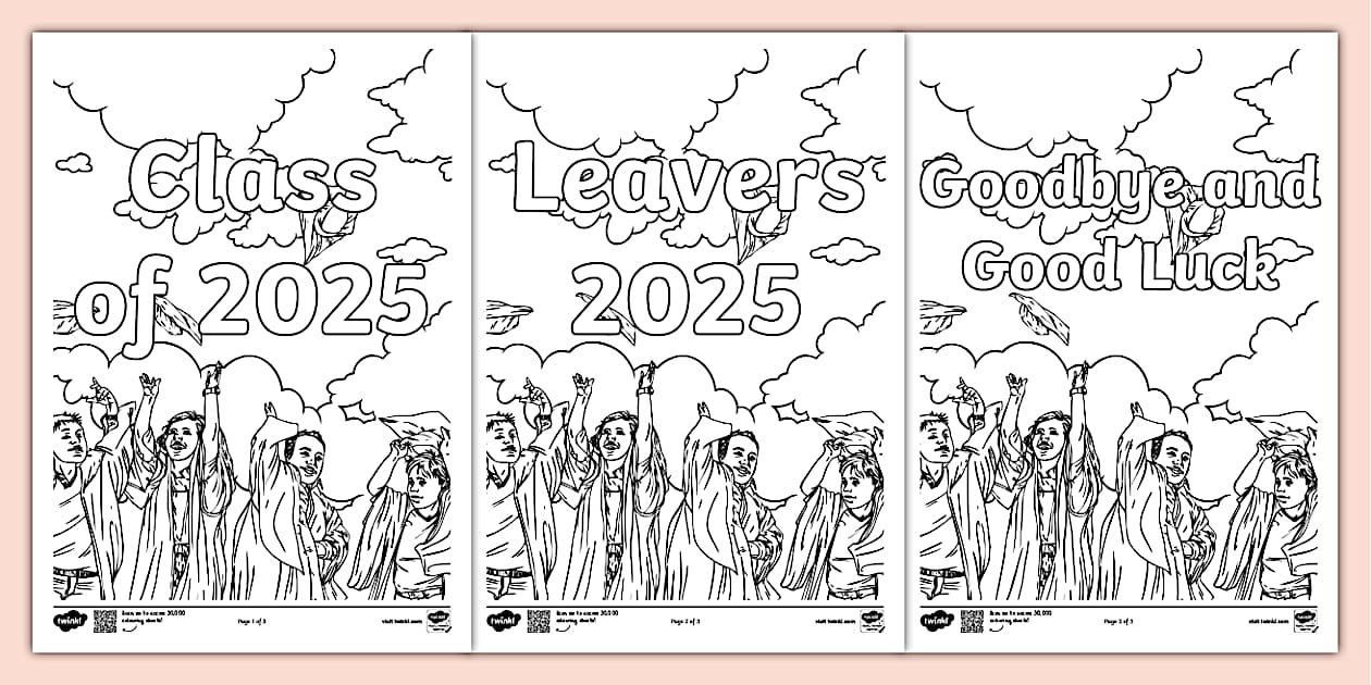 Leavers Colouring Pages (Teacher-Made) - Twinkl