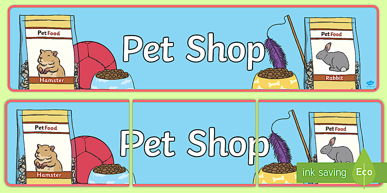 Pet Shop Display Banner (Teacher-Made) - Twinkl