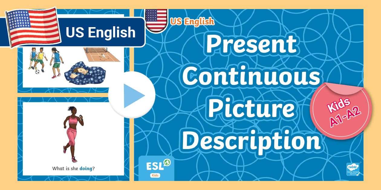 ESL Present Continuous Picture Description Activity | Twinkl