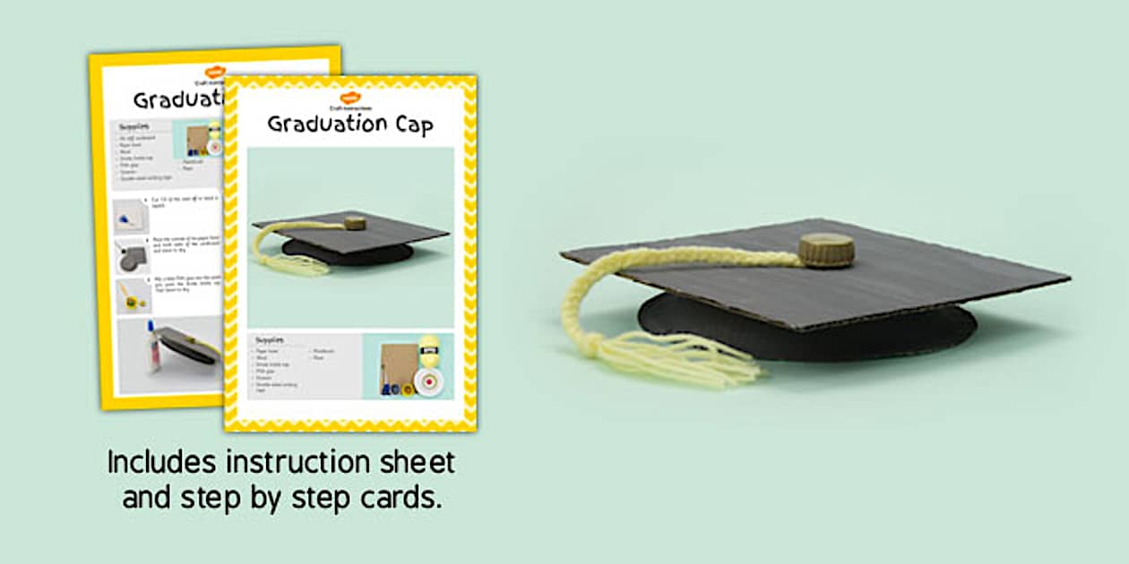 Graduation Cap Craft Instructions (teacher made) - Twinkl