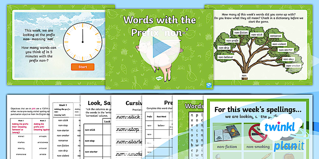 PlanIt Spelling Year 4 Term 3A W5: Adding the Prefix Non- Spelling Pack