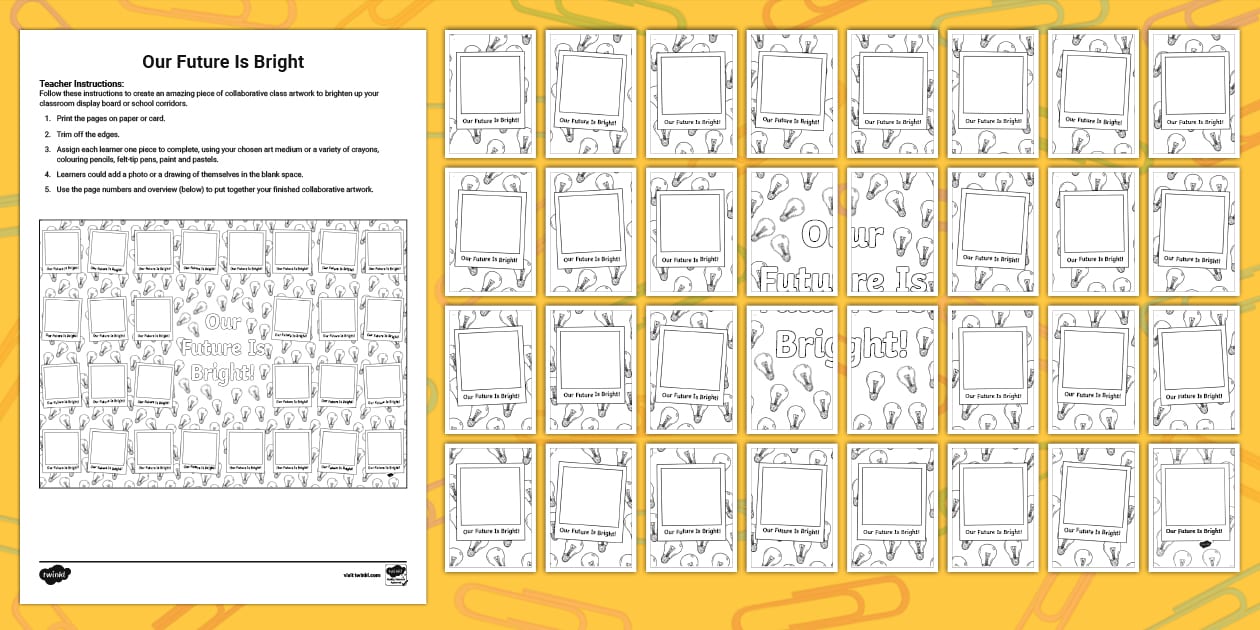 Our Future Is Bright All About Us Collaborative Art Activity