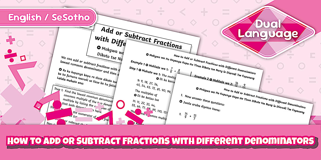 How to Add or Subtract Fractions with Different Denominators