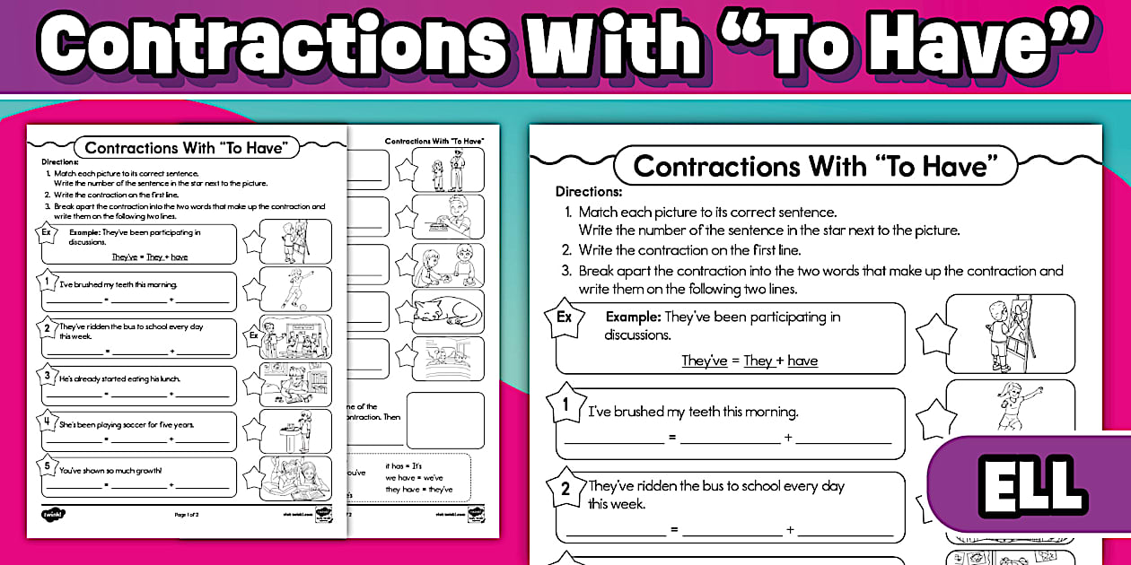 Contractions with the Verb “To Have” Activity for ELL