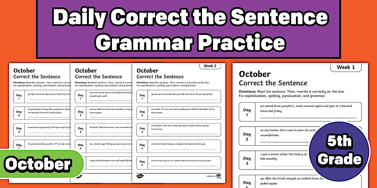 Fifth October Daily Correct the Sentence Grammar Practice