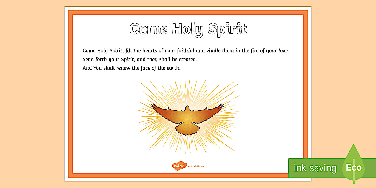Come Holy Spirit Prayer A4 Display Poster - Twinkl