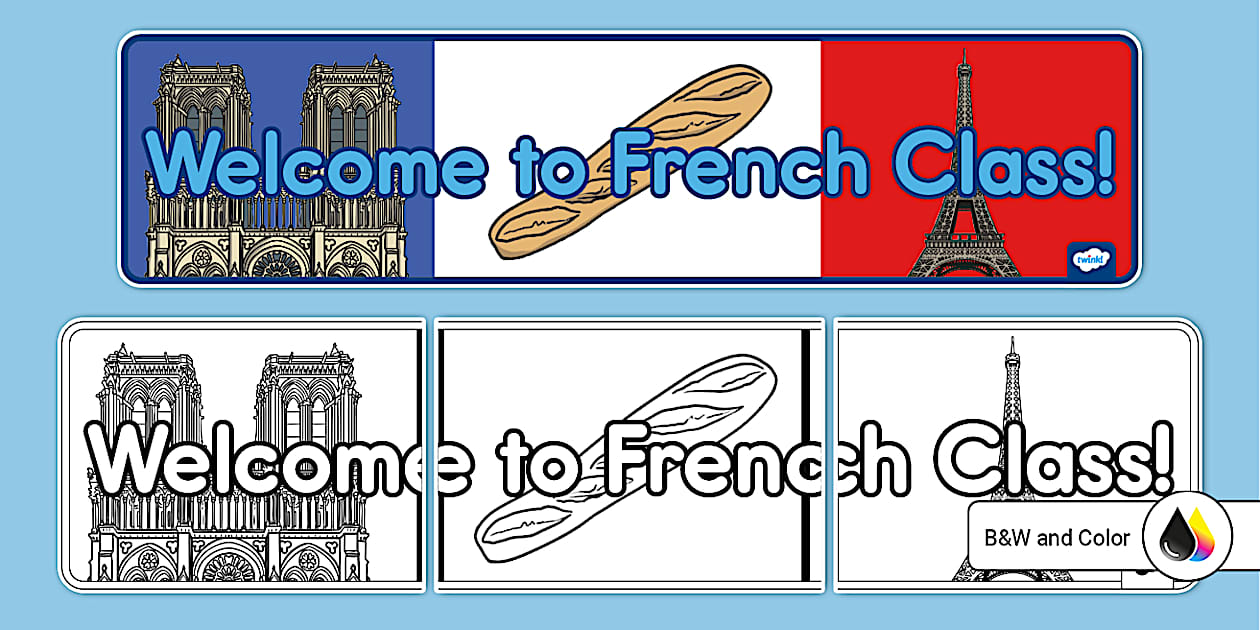Welcome to French Class Banner (teacher made) - Twinkl