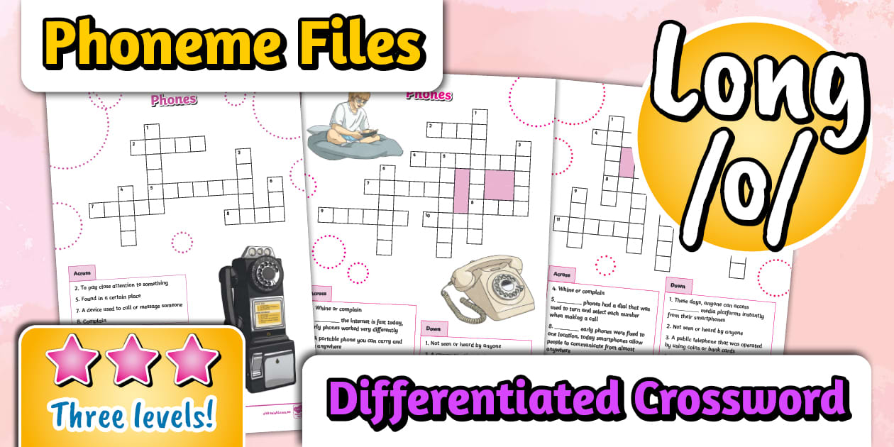 Phoneme Files - Long /o/ - Differentiated Crossword