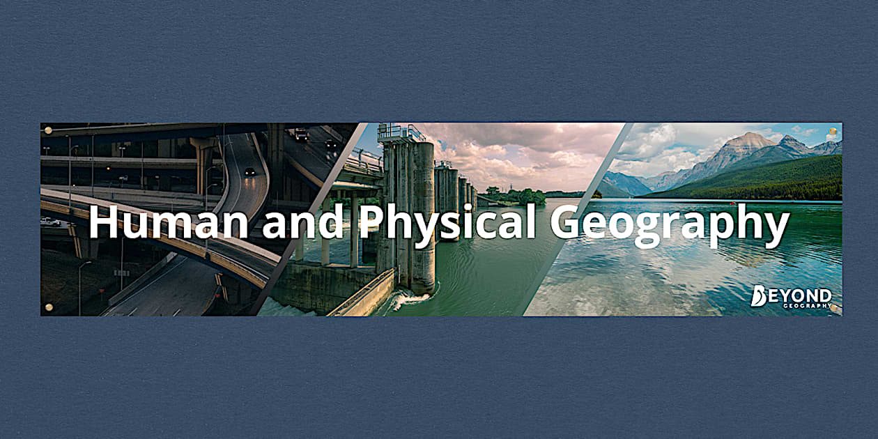 Human and Physical Geography Display Banner (Teacher-Made)