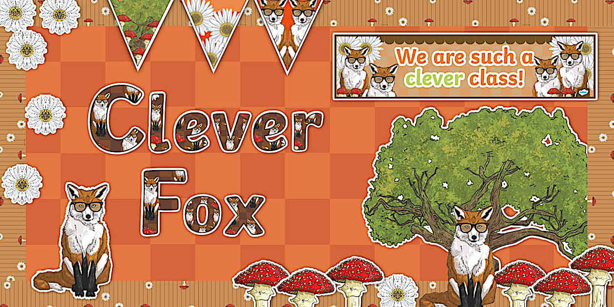Clever Fox Bulletin Board Pack (Teacher-Made) - Twinkl
