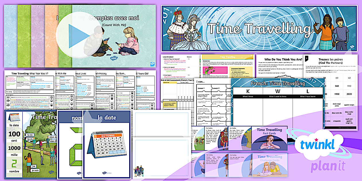 French: Time Travelling Year 5 Unit Pack - Twinkl