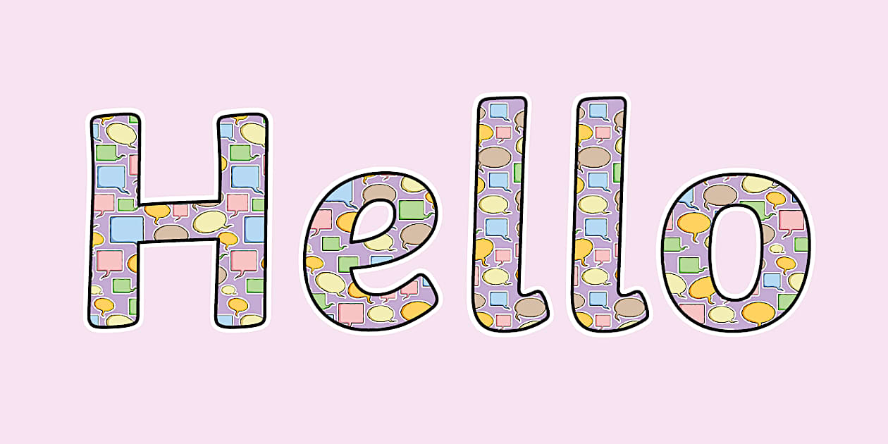 Hello Display Lettering (teacher made) - Twinkl