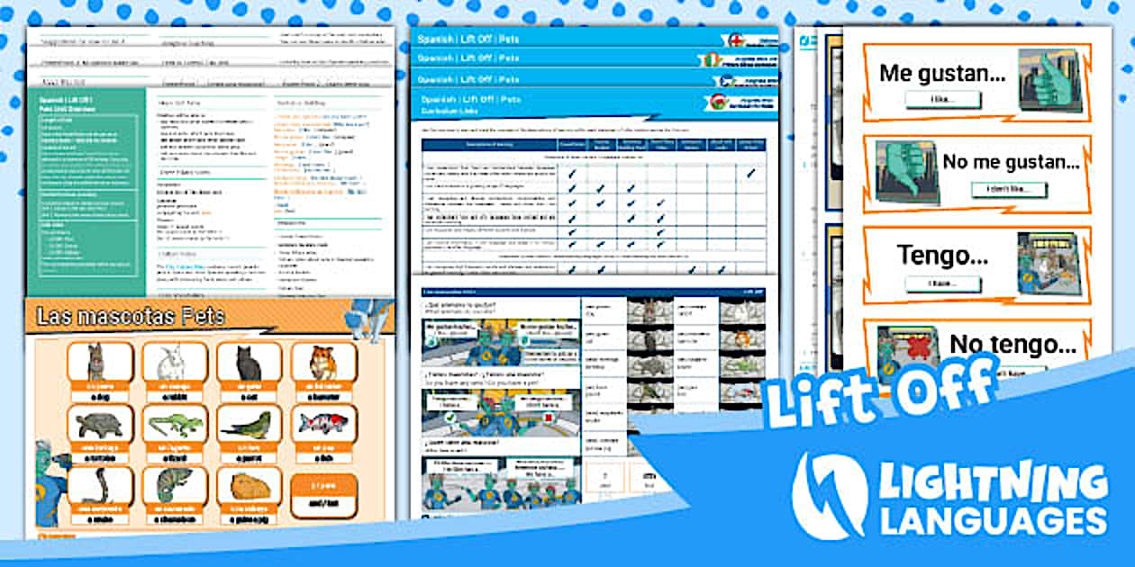 👉 Lightning Languages | Spanish | Lift Off | Pets Teacher Pack