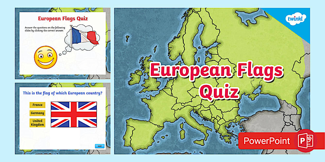 European Flags Quiz PowerPoint for 3rd-5th Grade - Twinkl