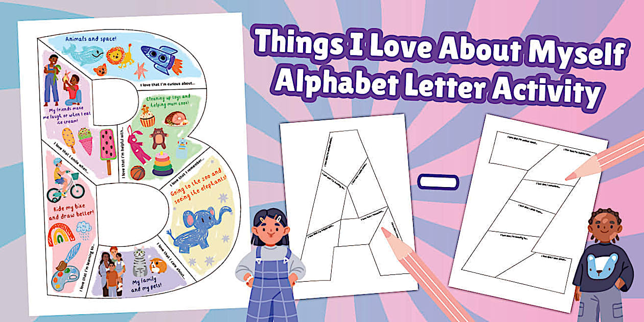 Things I Love About Myself Alphabet Letter Activity
