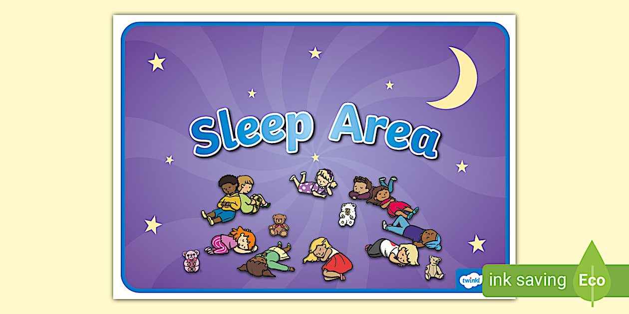 Sleep Area Display Poster (teacher made) - Twinkl