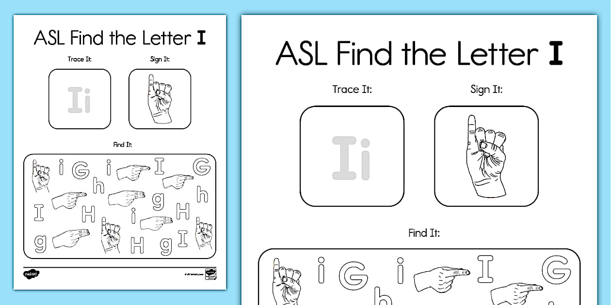 ASL Find the Letter I Worksheet (teacher made) - Twinkl