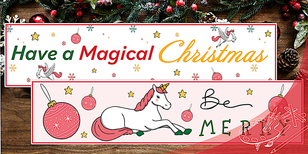Have a Magical Christmas Unicorn Banners - Twinkl