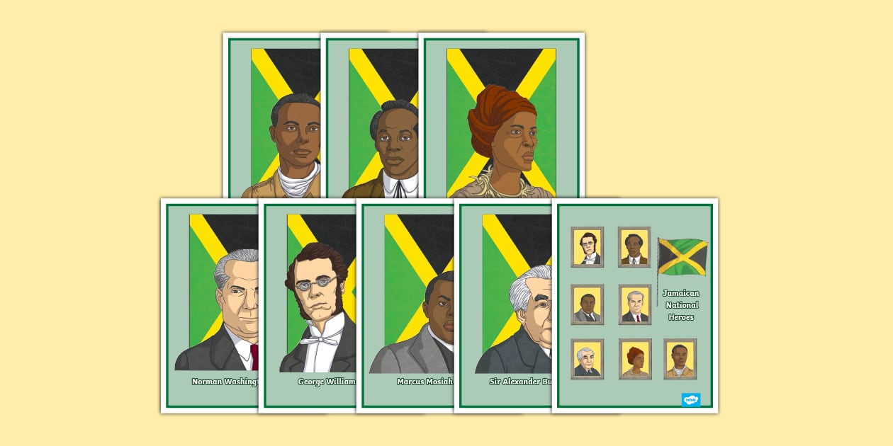 Jamaican National Heroes Poster (teacher made) - Twinkl