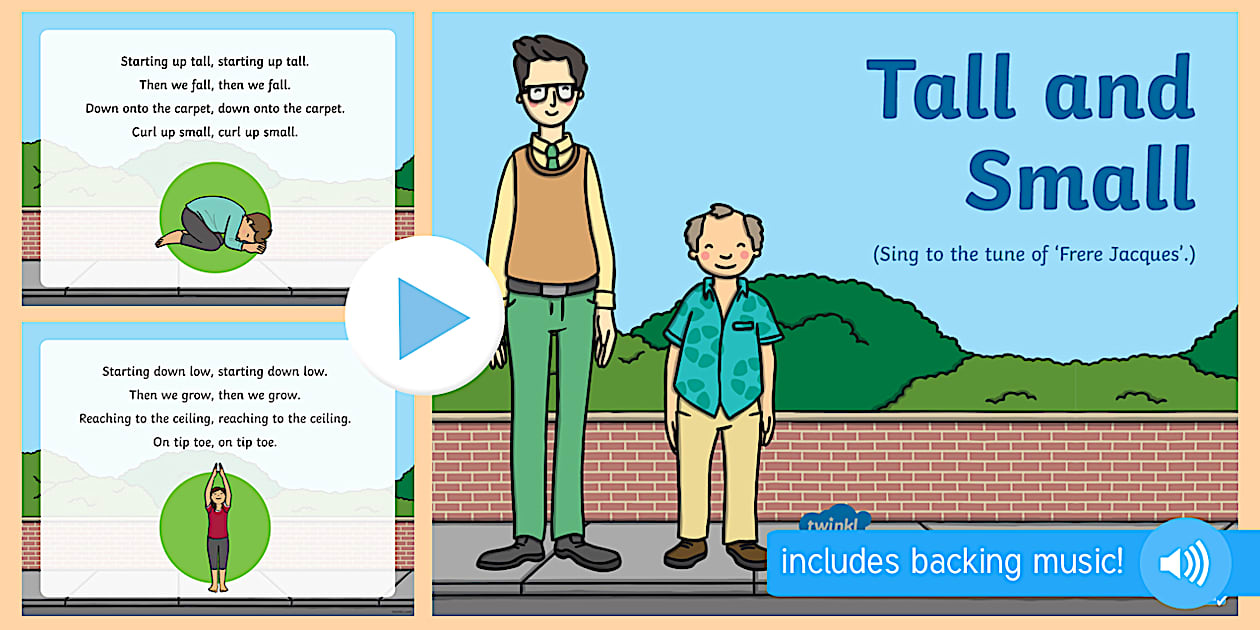 Tall and Small Song PowerPoint - Twinkl