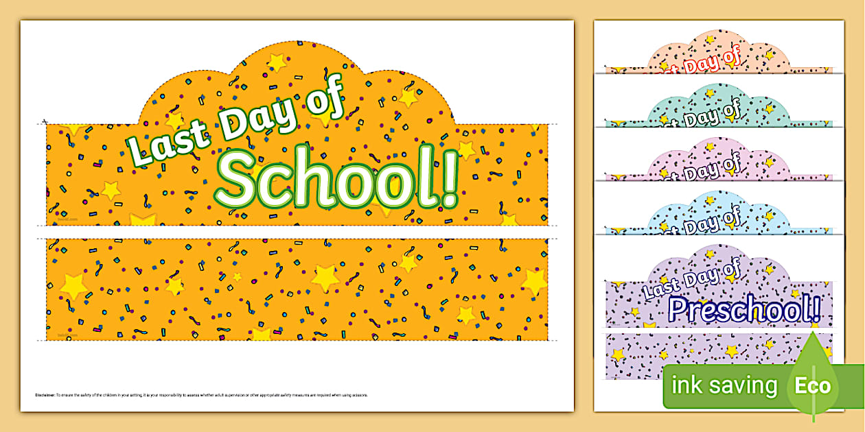 Last Day of School - Crown Set