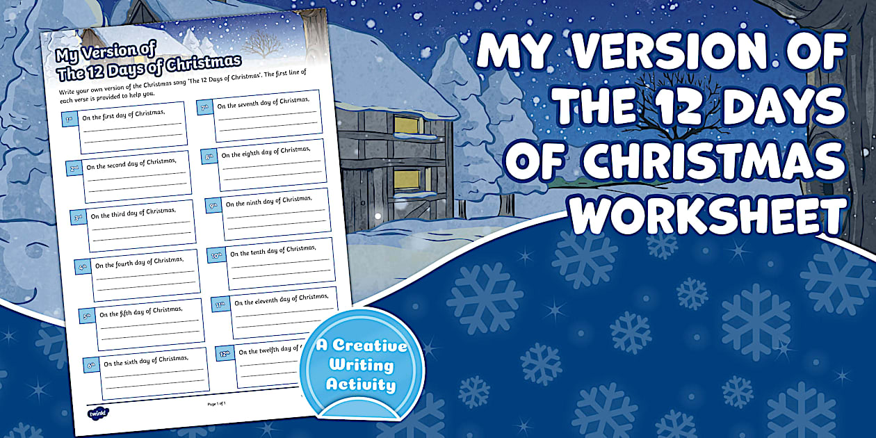 My Version of The 12 Days of Christmas Worksheet - KS2