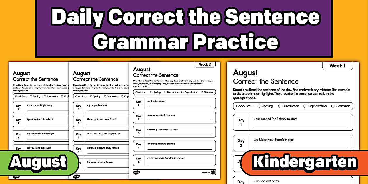 August Daily Correct the Sentence Grammar Practice