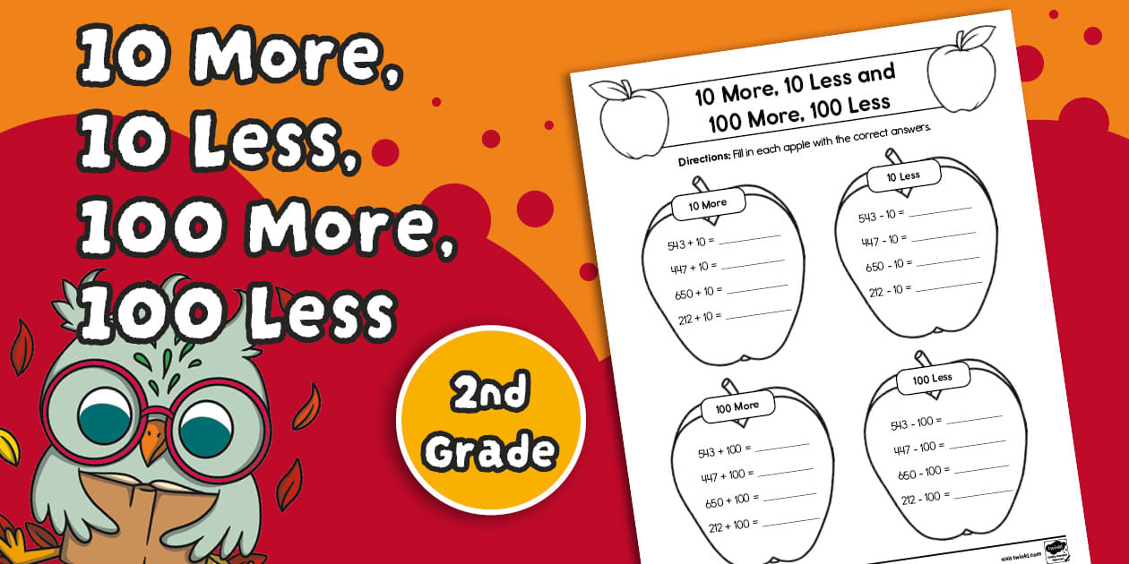 Second Grade 10 More 10 Less and 100 More 100 Less Fall Math