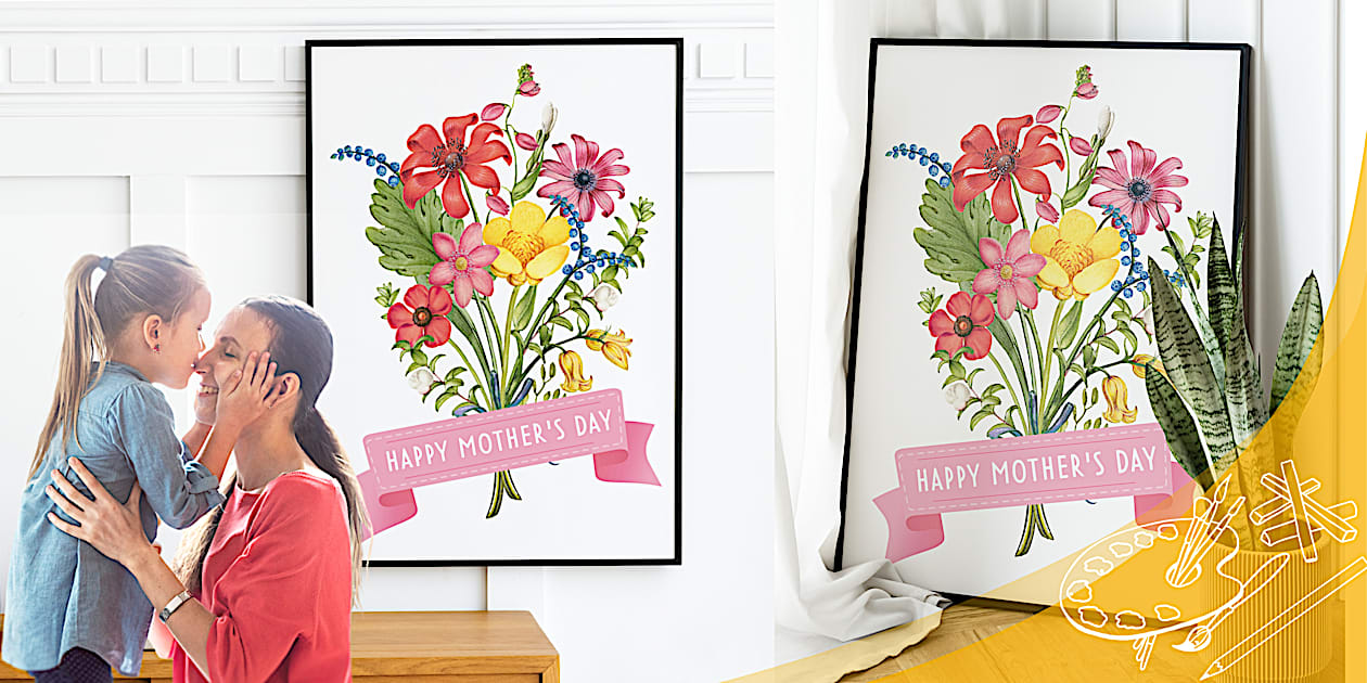 Happy Mother's Day Spring Flowers Bouquet Poster - Twinkl