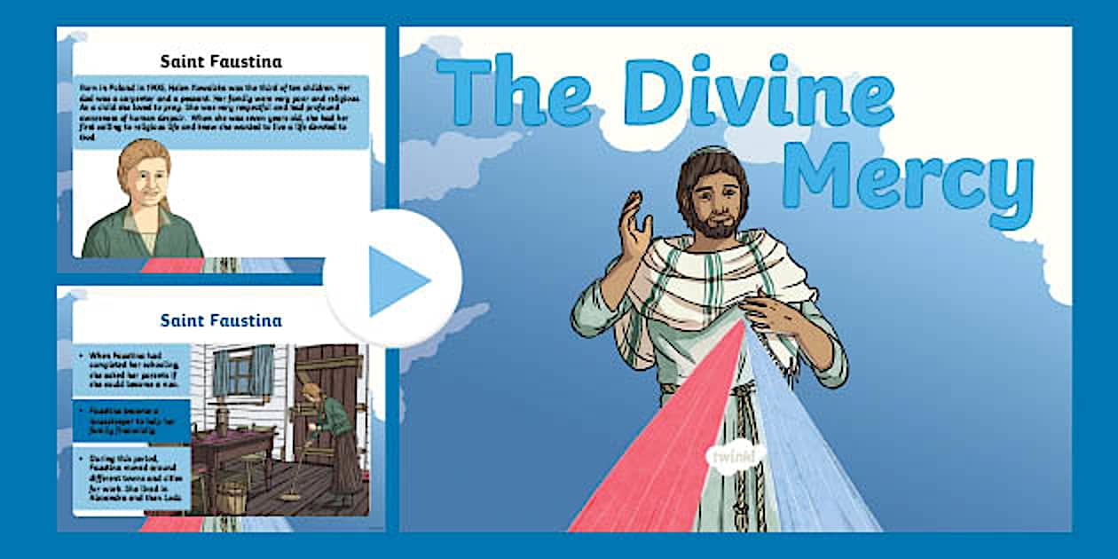 Catholic The Feast of the Divine Mercy PowerPoint - Twinkl