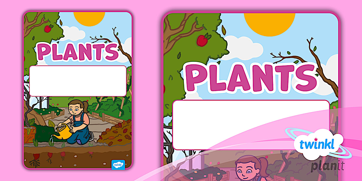 Editable Science: Plants Year 2 Unit Book Cover - Twinkl