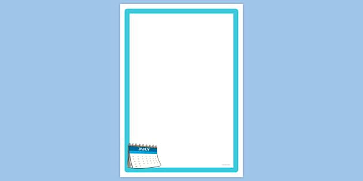 Simple Blank July on Calendar Page Border | Twinkl - Twinkl