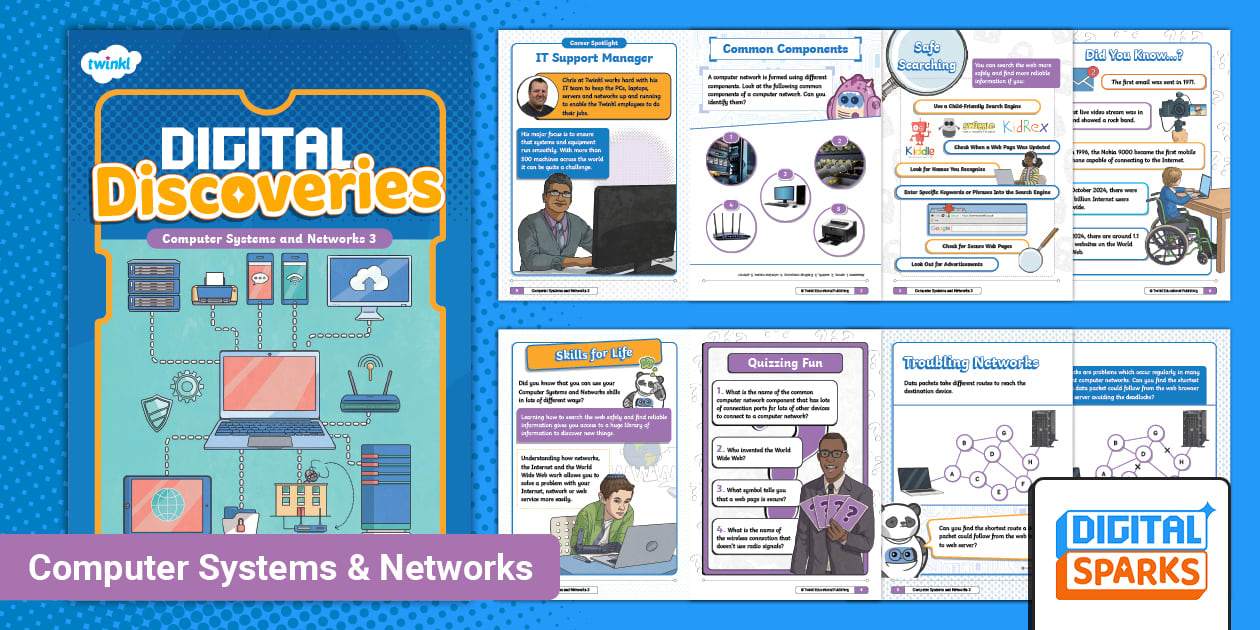 Digital Sparks: Computer Systems and Networks 3: Magazine