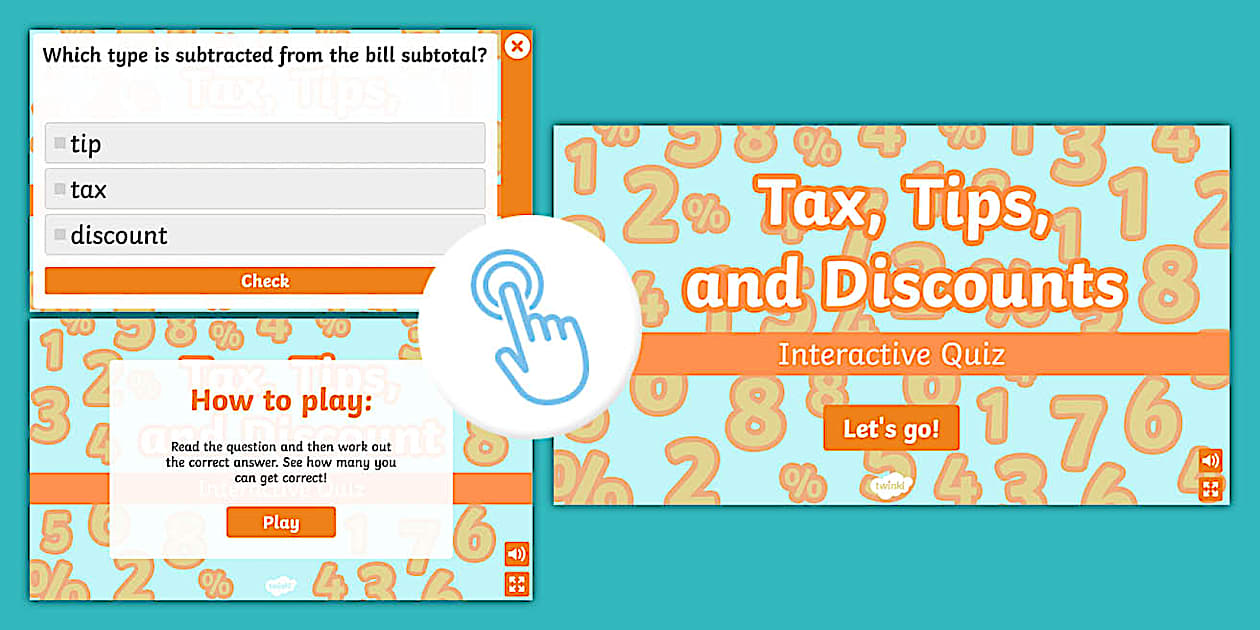 Seventh Grade Tax, Tips, and Discounts Interactive Quiz