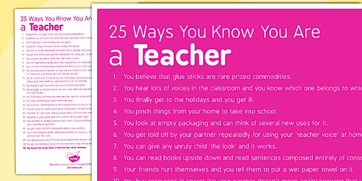 25 Ways You Know You Are a Teacher (teacher made) - Twinkl