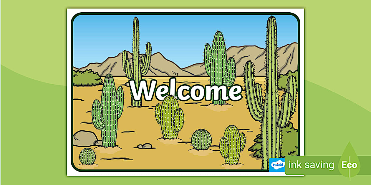 Cactus-Themed Welcome Poster (Teacher-Made) - Twinkl