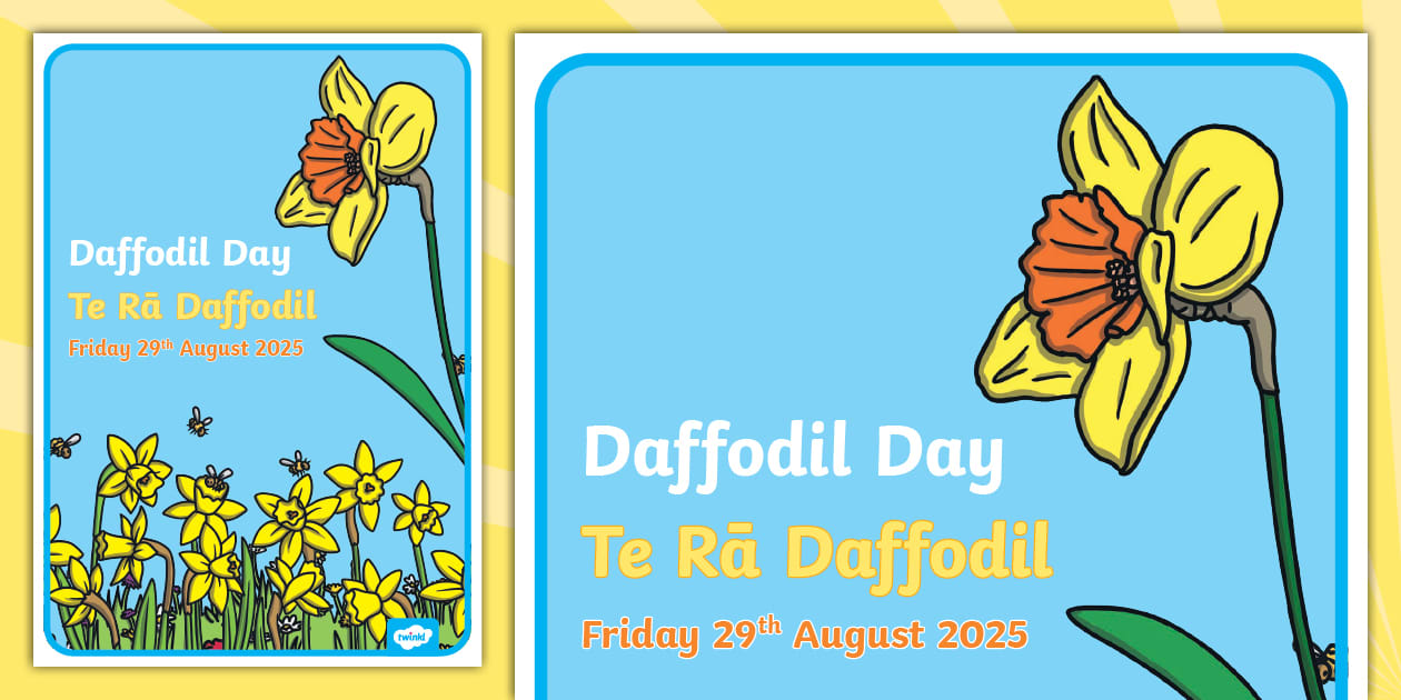 Daffodil Day Poster NZ | Daffodil Day | Twinkl - Twinkl