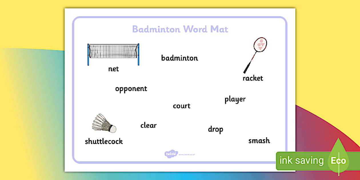 Black and White Badminton Word Mat (teacher made) - Twinkl