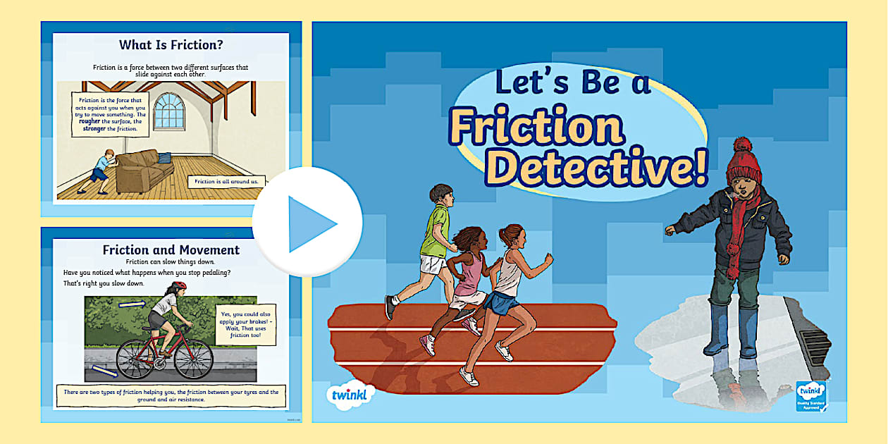 Let's Be a Friction Detective! (teacher made) - Twinkl