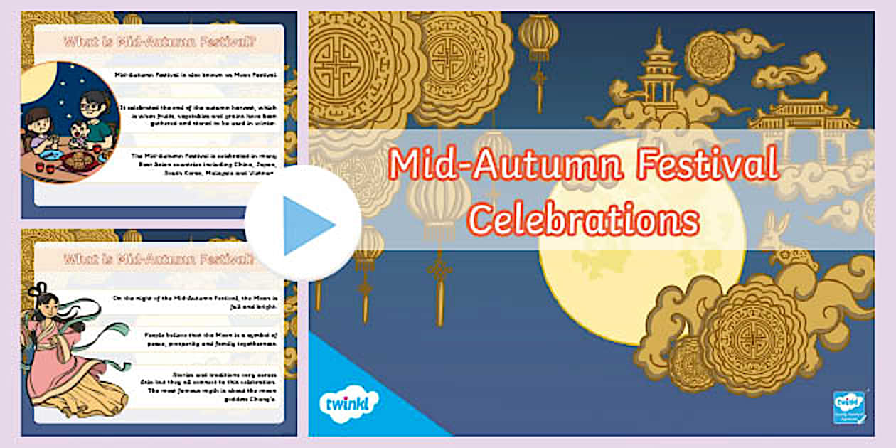 Mid-Autumn Festival Celebrations (teacher made) - Twinkl
