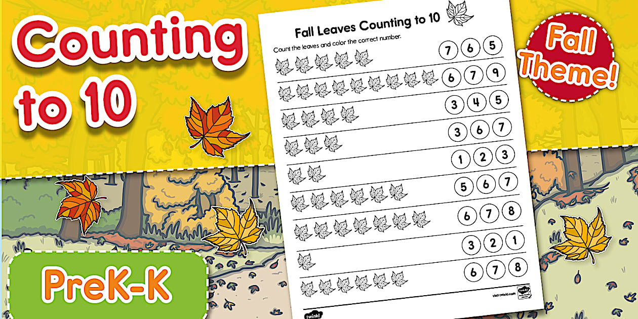 Fall Leaves Counting to 10 Worksheet (teacher made) - Twinkl