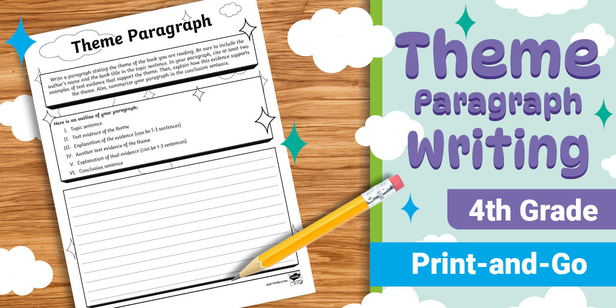 Fourth Grade Theme Paragraph Writing Worksheet - Twinkl