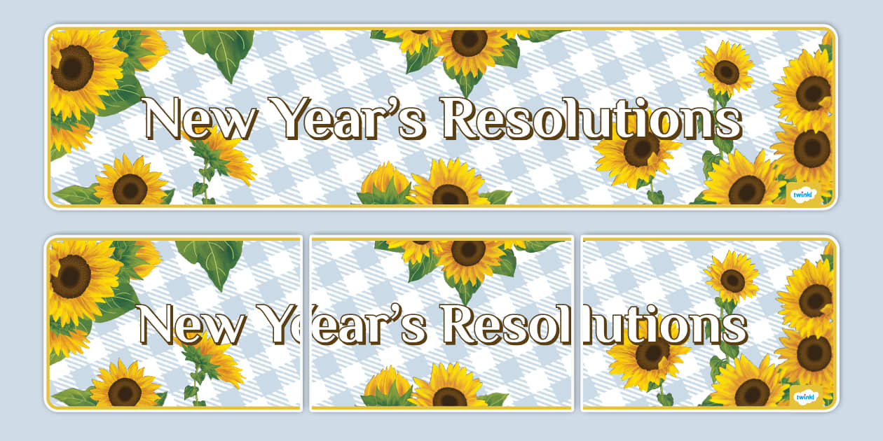 Sunflower-Themed New Year's Resolutions Display Banner