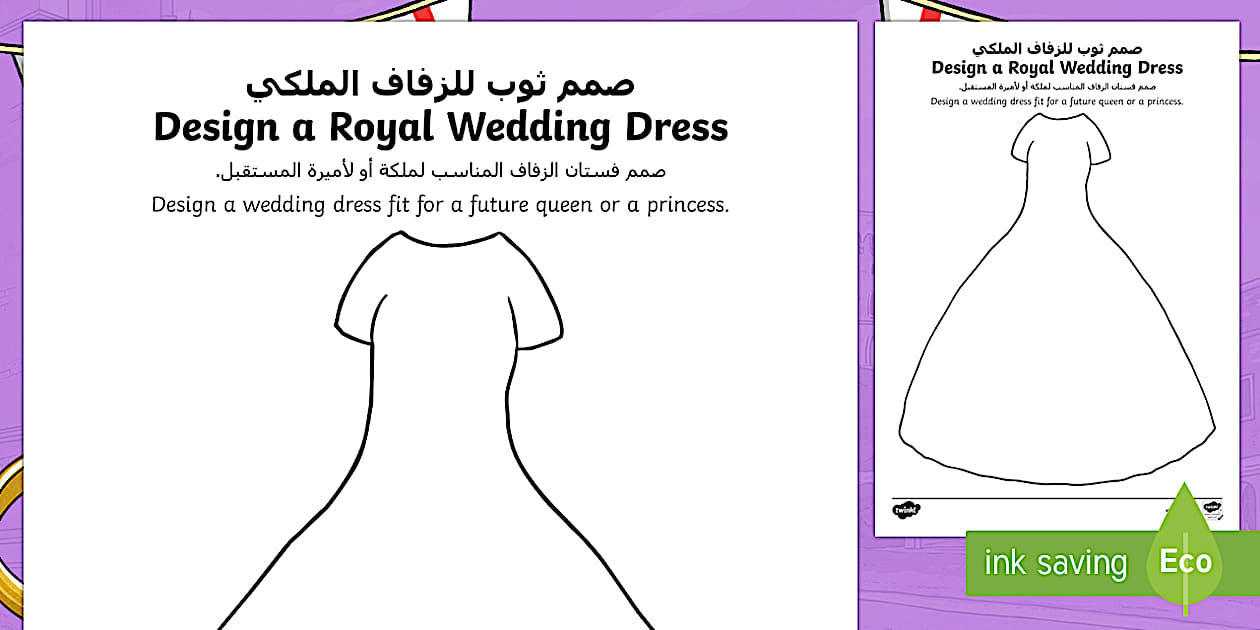 KS2 Design a Royal Wedding Dress Worksheet Arabic/English