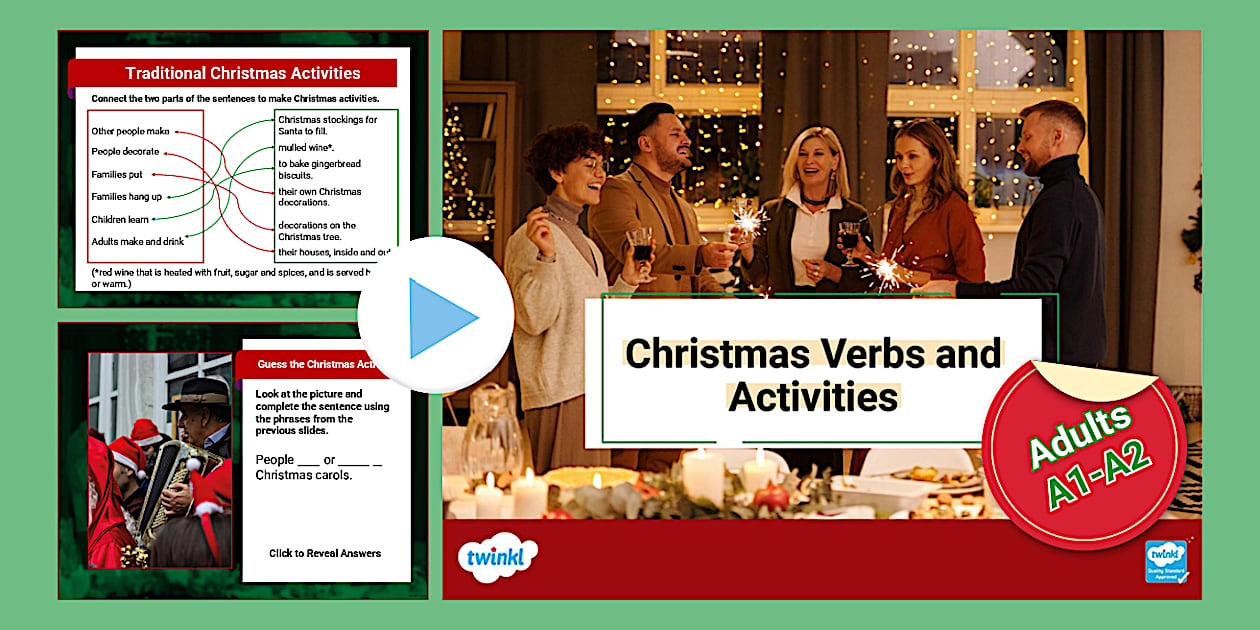 Christmas Verbs and Activities PowerPoint [Adults, A1-A2]
