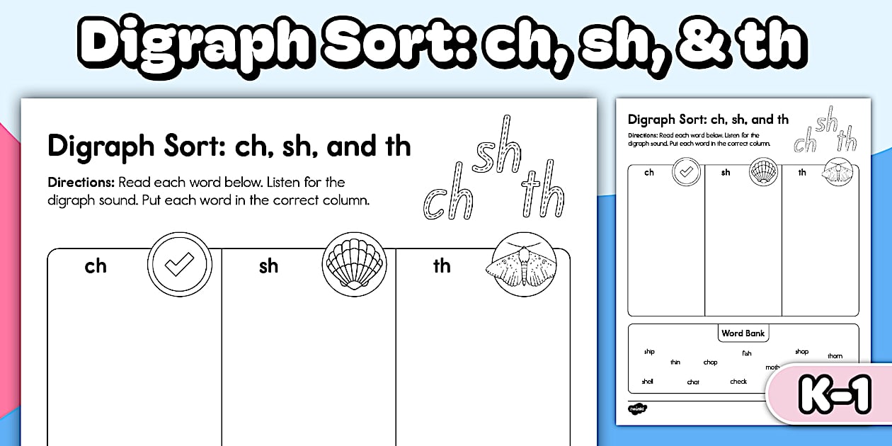 Digraphs Sorting: ch, sh, and th Worksheet for K-1st Grade
