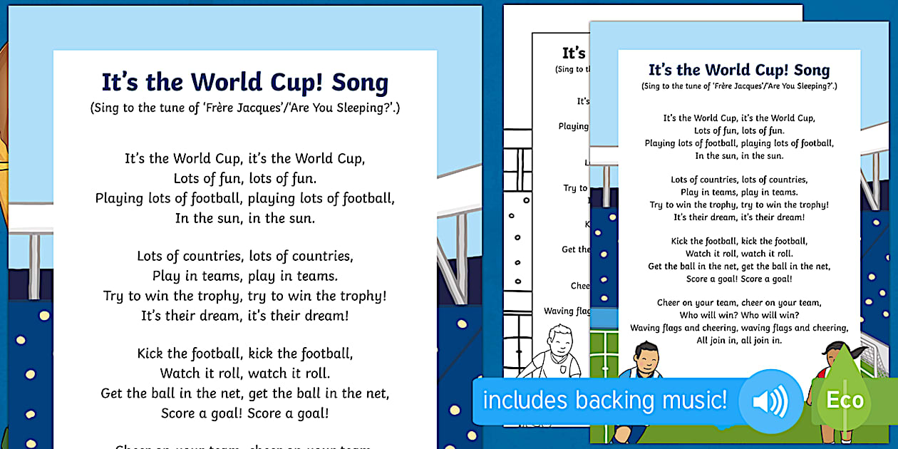 It's the World Cup! Song (teacher made) - Twinkl